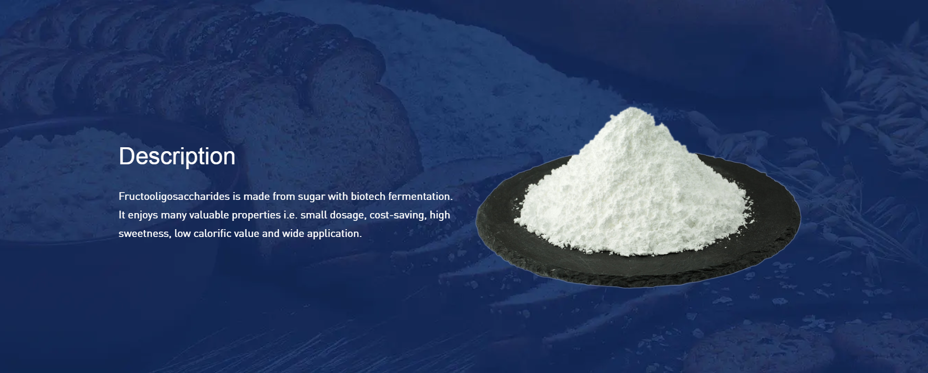 Fructooligosaccharides (FOS)